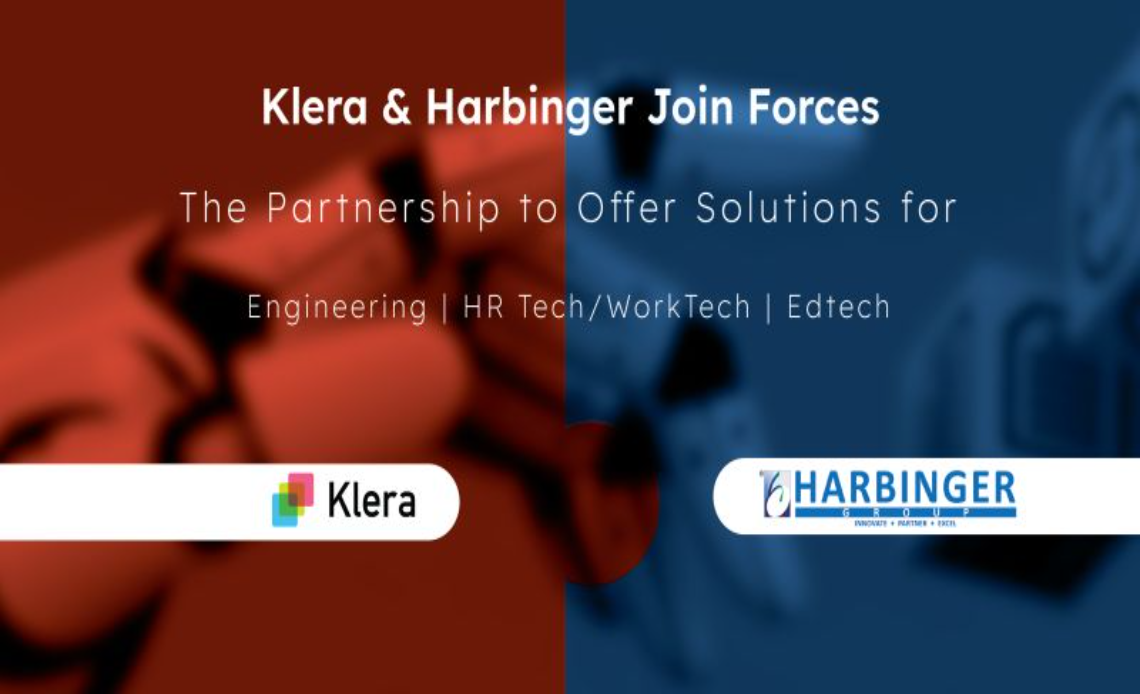 Harbinger and Klera Join Forces to Offer Custom, Innovative Engineering, WorkTech, and EdTech ...